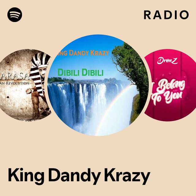 King Dandy Krazy Radio - playlist by Spotify | Spotify