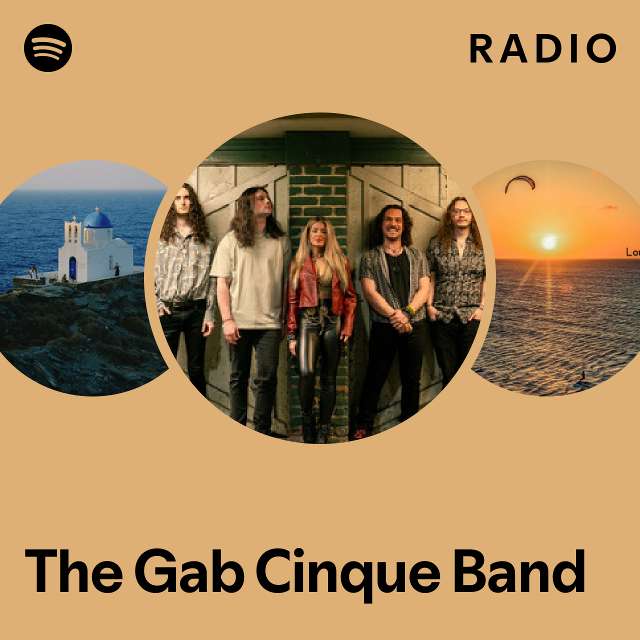 The Gab Cinque Band Radio - playlist by Spotify | Spotify