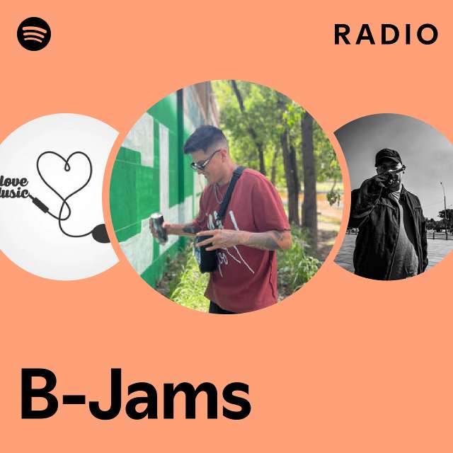 B-Jams Radio - playlist by Spotify | Spotify