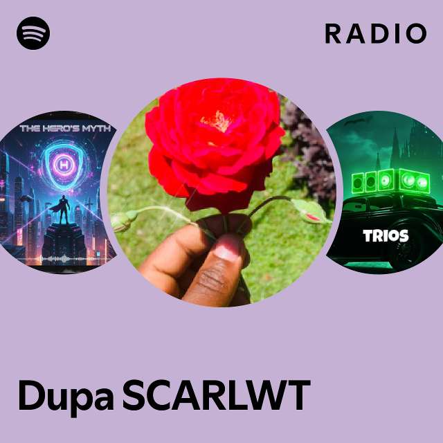 Dupa SCARLWT Radio - playlist by Spotify | Spotify