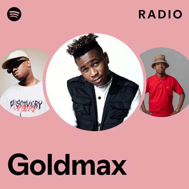 Goldmax Radio - playlist by Spotify | Spotify
