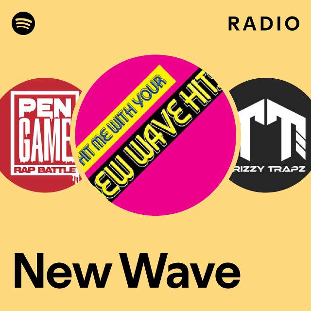 New Wave Radio - playlist by Spotify | Spotify