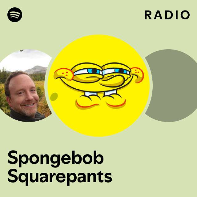 Spongebob Squarepants Radio - playlist by Spotify | Spotify