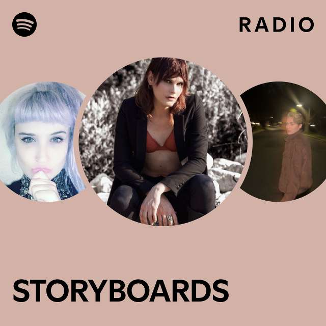 STORYBOARDS Radio - playlist by Spotify | Spotify