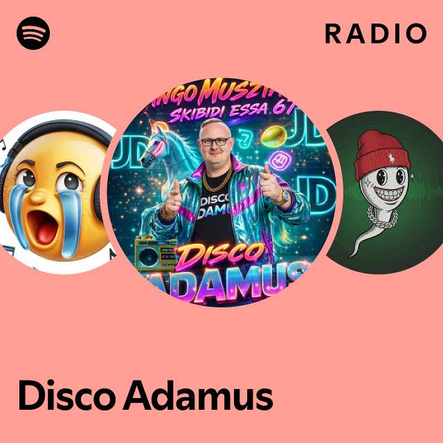 Disco Adamus Radio - playlist by Spotify | Spotify
