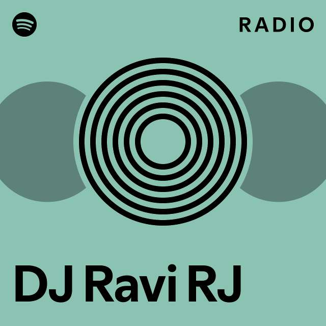 DJ Ravi RJ Radio - playlist by Spotify | Spotify