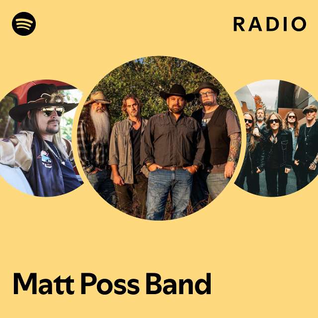 Matt Poss Band Radio - playlist by Spotify | Spotify