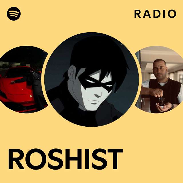 ROSHIST Radio - playlist by Spotify | Spotify