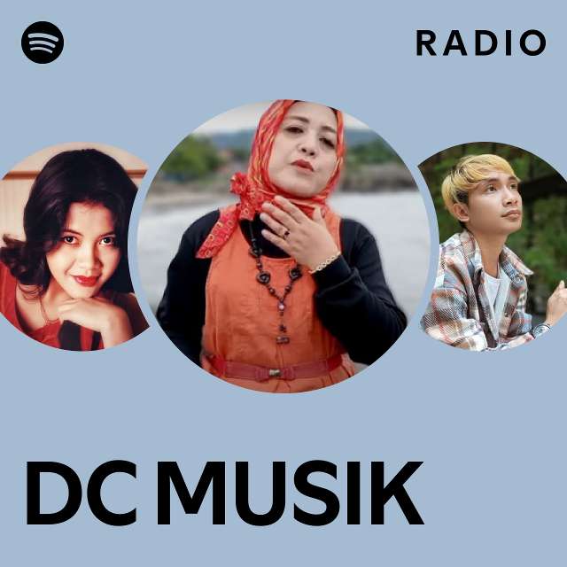 DC MUSIK Radio - playlist by Spotify | Spotify