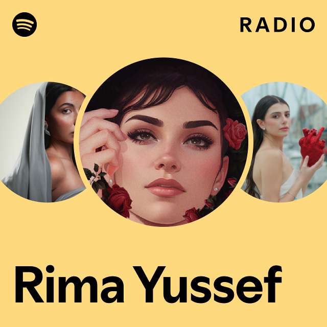 Rima Yussef Radio - playlist by Spotify | Spotify