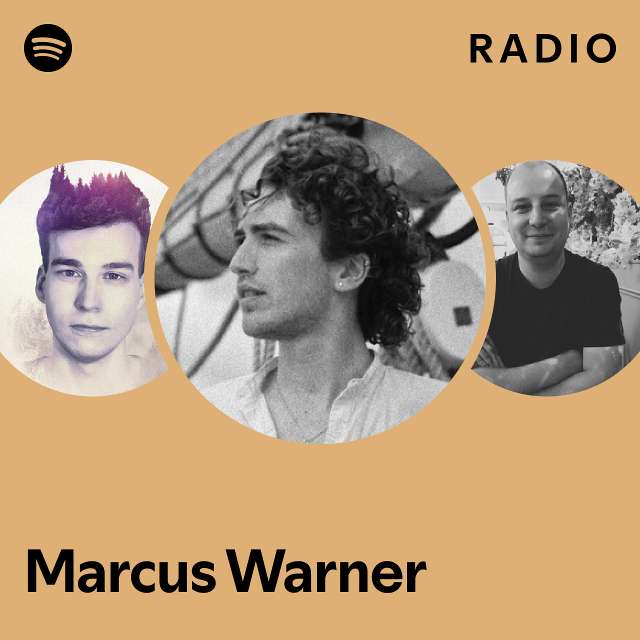 Marcus Warner Radio - playlist by Spotify | Spotify
