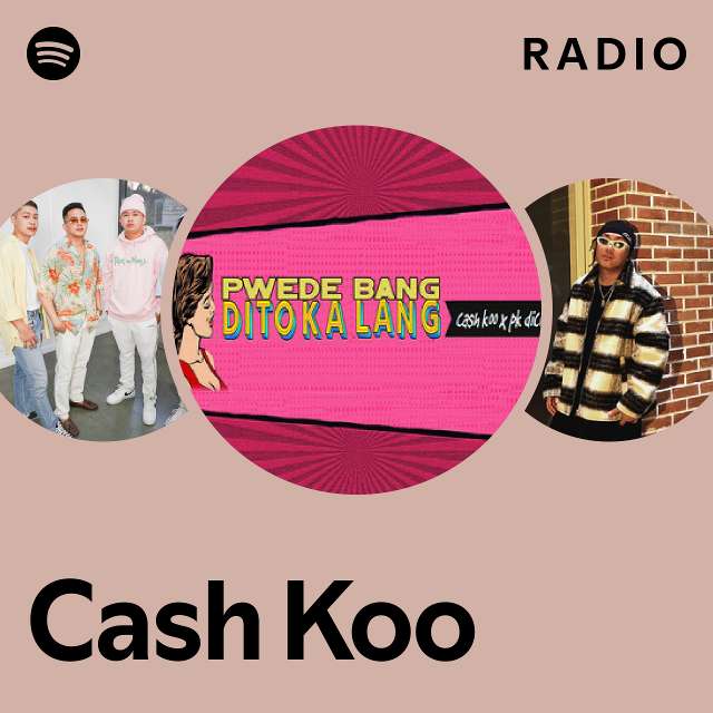 Cash Koo Radio - playlist by Spotify | Spotify