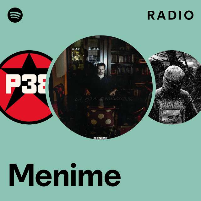 Menime Radio - playlist by Spotify | Spotify