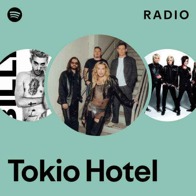 Tokio Hotel Radio - playlist by Spotify | Spotify