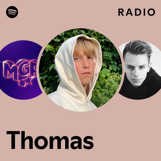 Thomas Radio - playlist by Spotify | Spotify