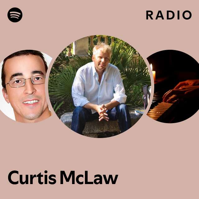 Curtis McLaw Radio - playlist by Spotify | Spotify
