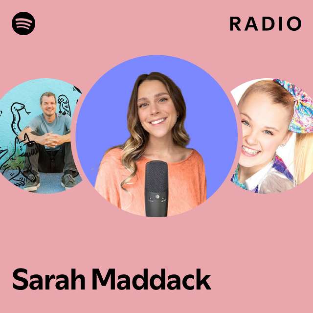 Sarah Maddack Radio - playlist by Spotify | Spotify