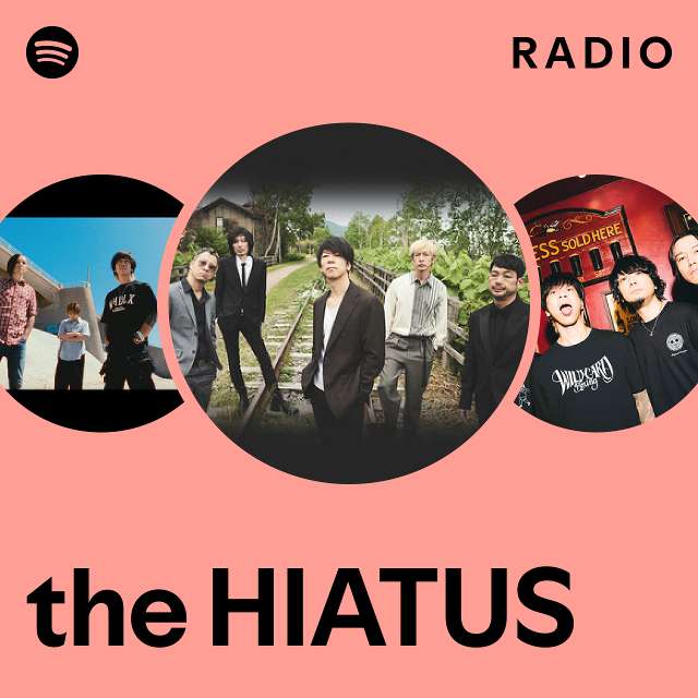 the HIATUS Radio - playlist by Spotify | Spotify