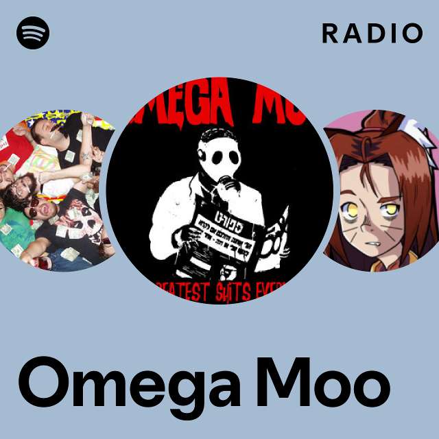 Omega Moo Radio - playlist by Spotify | Spotify