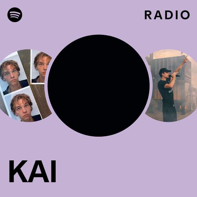 KAI Radio - playlist by Spotify | Spotify