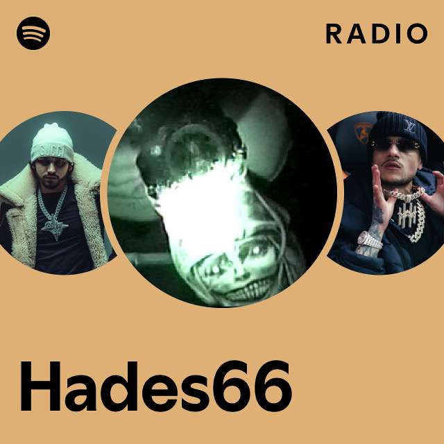 Hades66 Radio - playlist by Spotify | Spotify