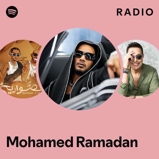 Mohamed Ramadan Radio - playlist by Spotify | Spotify