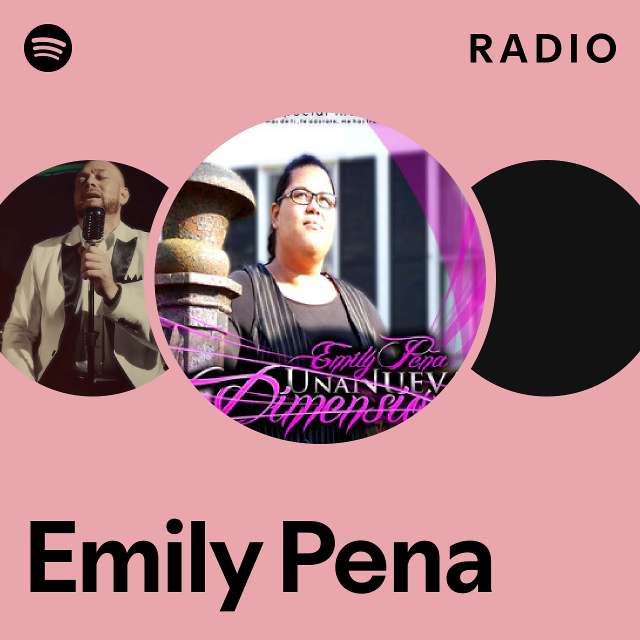 Emily Pena Radio - playlist by Spotify | Spotify