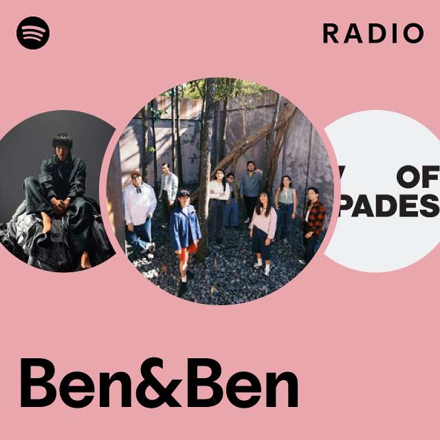Ben&Ben Radio - playlist by Spotify | Spotify