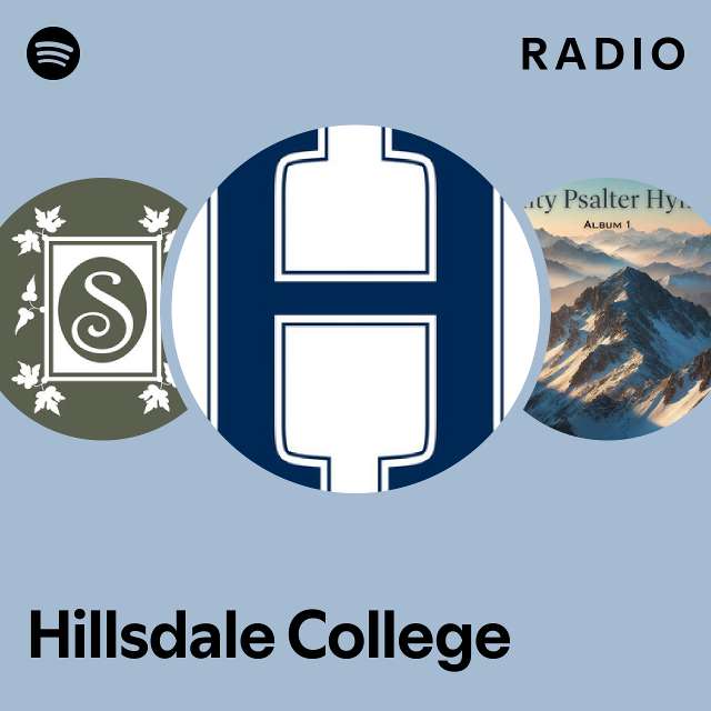 Hillsdale College Radio - playlist by Spotify | Spotify