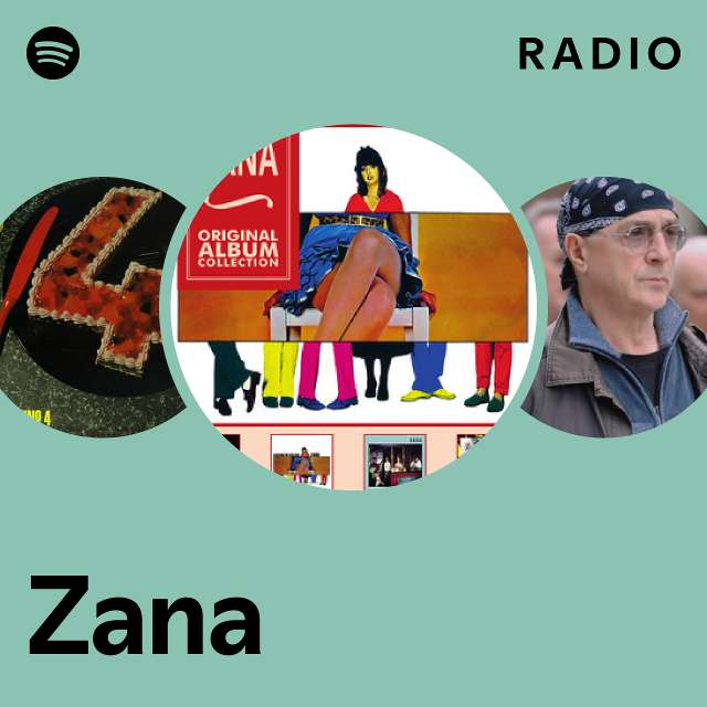Zana Radio - playlist by Spotify | Spotify
