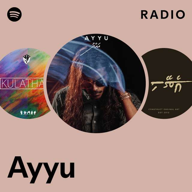 Ayyu Radio - playlist by Spotify | Spotify