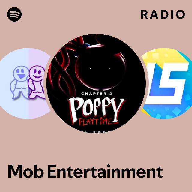 Mob Entertainment Radio - playlist by Spotify | Spotify