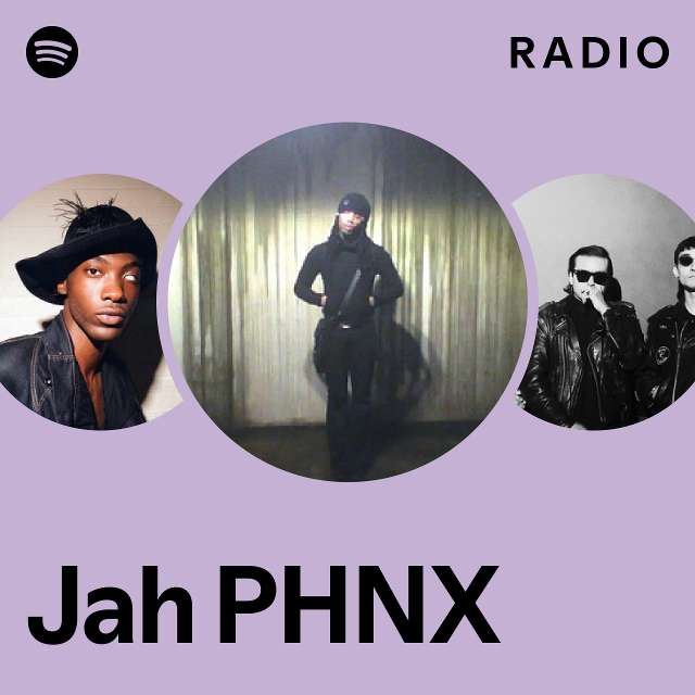 Jah PHNX Radio - playlist by Spotify | Spotify