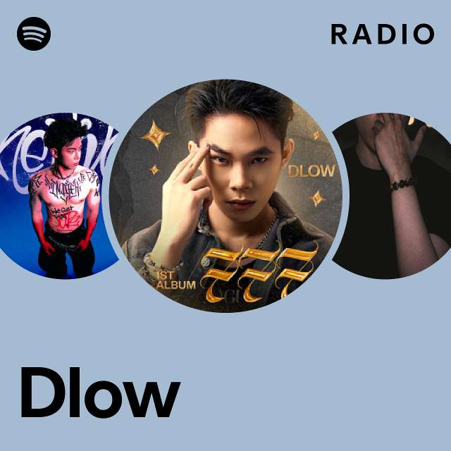 Dlow Radio - playlist by Spotify | Spotify