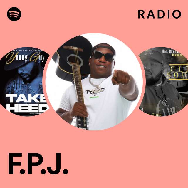 F.P.J. Radio - playlist by Spotify | Spotify