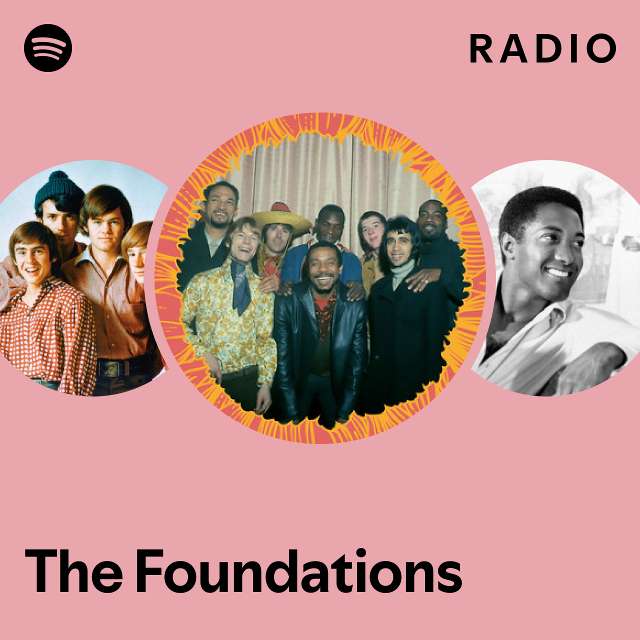 The Foundations Radio - playlist by Spotify | Spotify