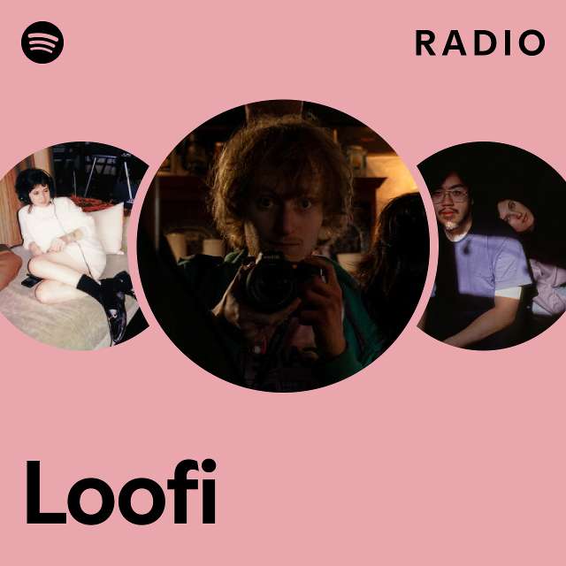 Loofi Radio - playlist by Spotify | Spotify