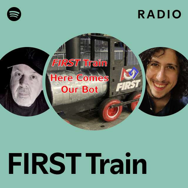 FIRST Train Radio - playlist by Spotify | Spotify