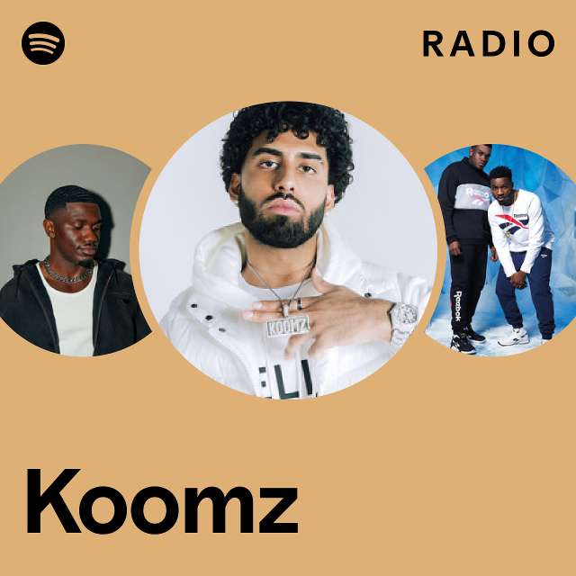 Koomz Radio - playlist by Spotify | Spotify