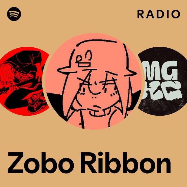Zobo Ribbon Radio - playlist by Spotify | Spotify