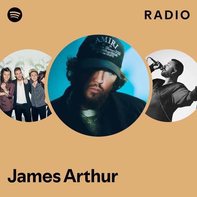 James Arthur Radio - playlist by Spotify | Spotify