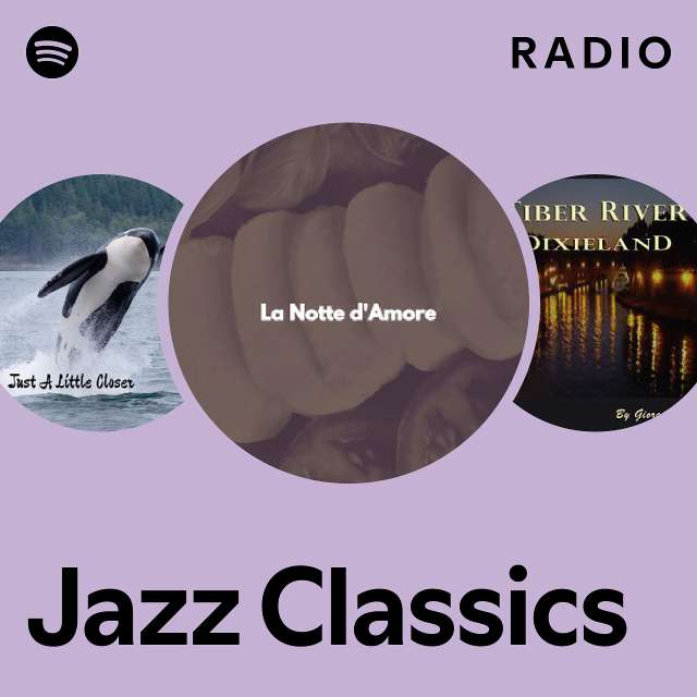Jazz Classics Radio - playlist by Spotify | Spotify