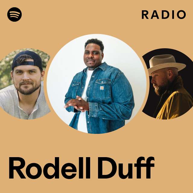 Rodell Duff Radio - playlist by Spotify | Spotify