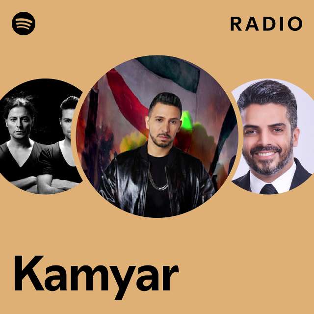 Kamyar Radio - playlist by Spotify | Spotify