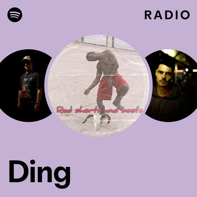 Ding Radio - playlist by Spotify | Spotify