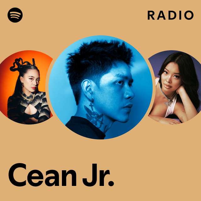 Cean Jr. Radio - playlist by Spotify | Spotify