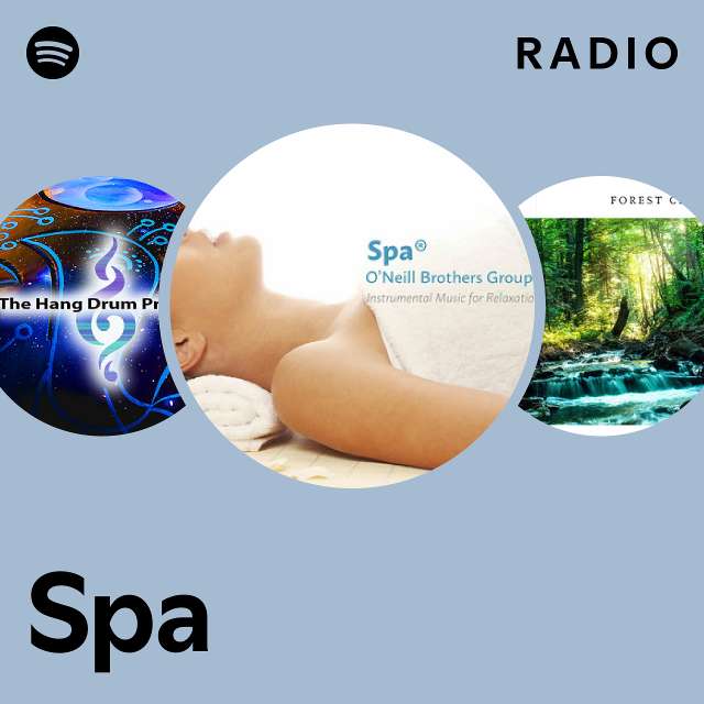 Spa Radio - playlist by Spotify | Spotify