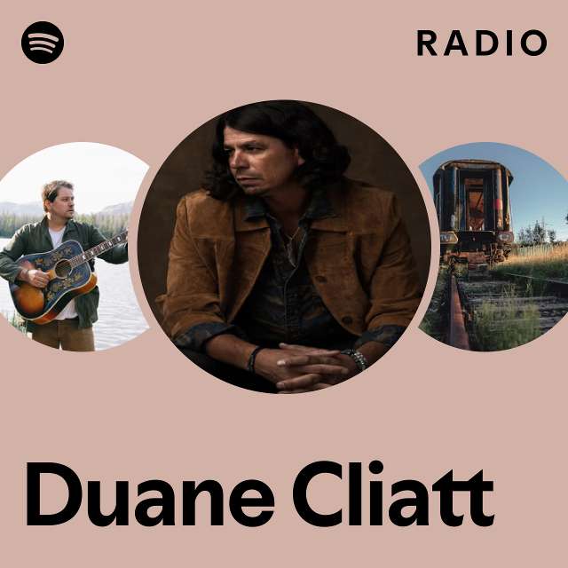 Duane Cliatt Radio - playlist by Spotify | Spotify