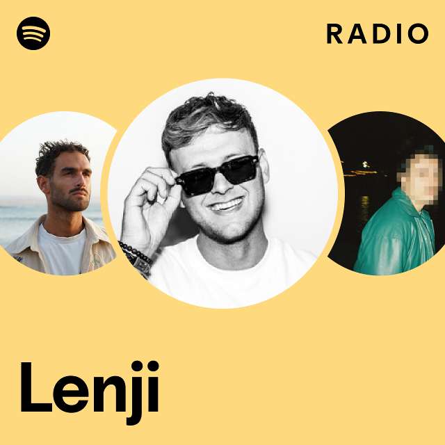 Lenji Radio - playlist by Spotify | Spotify