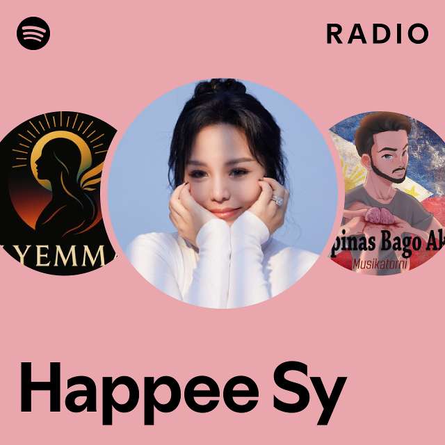 Happee Sy Radio - playlist by Spotify | Spotify